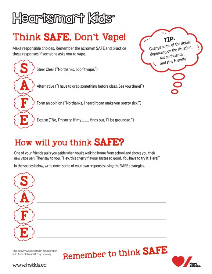 think SAFE. Don't vape - HeartSmart Kids™